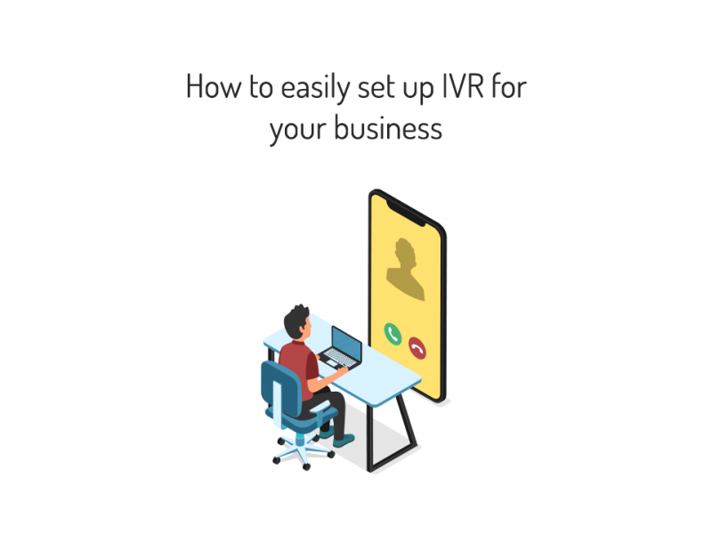 How to easily set up Business IVR